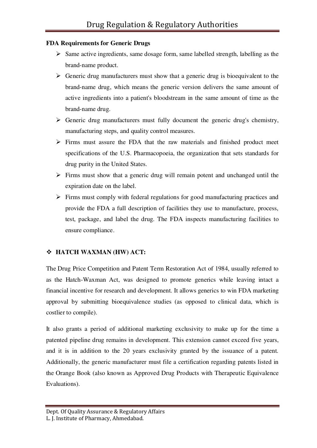 A) Study in detail about Para - IV filing. B) Case studies for Para ...