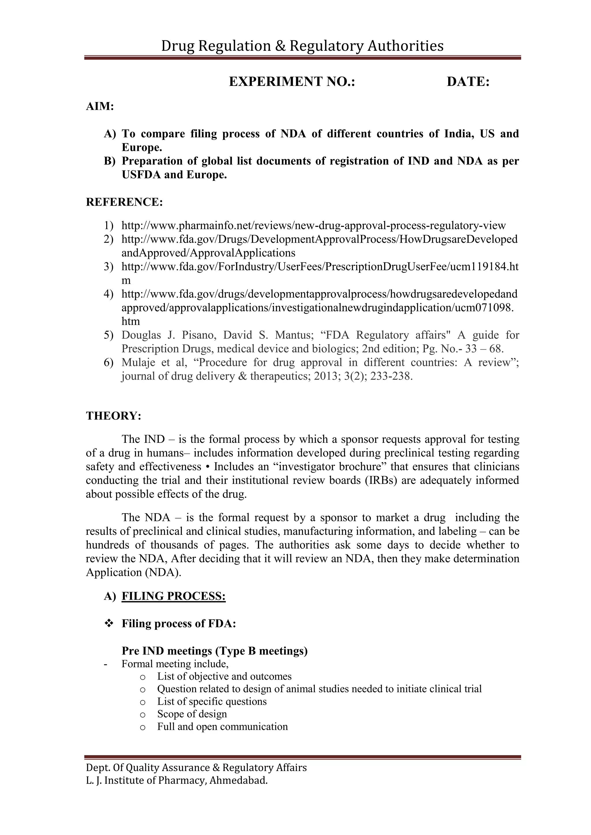 To compare filing process of NDA of different countries of India, US ...