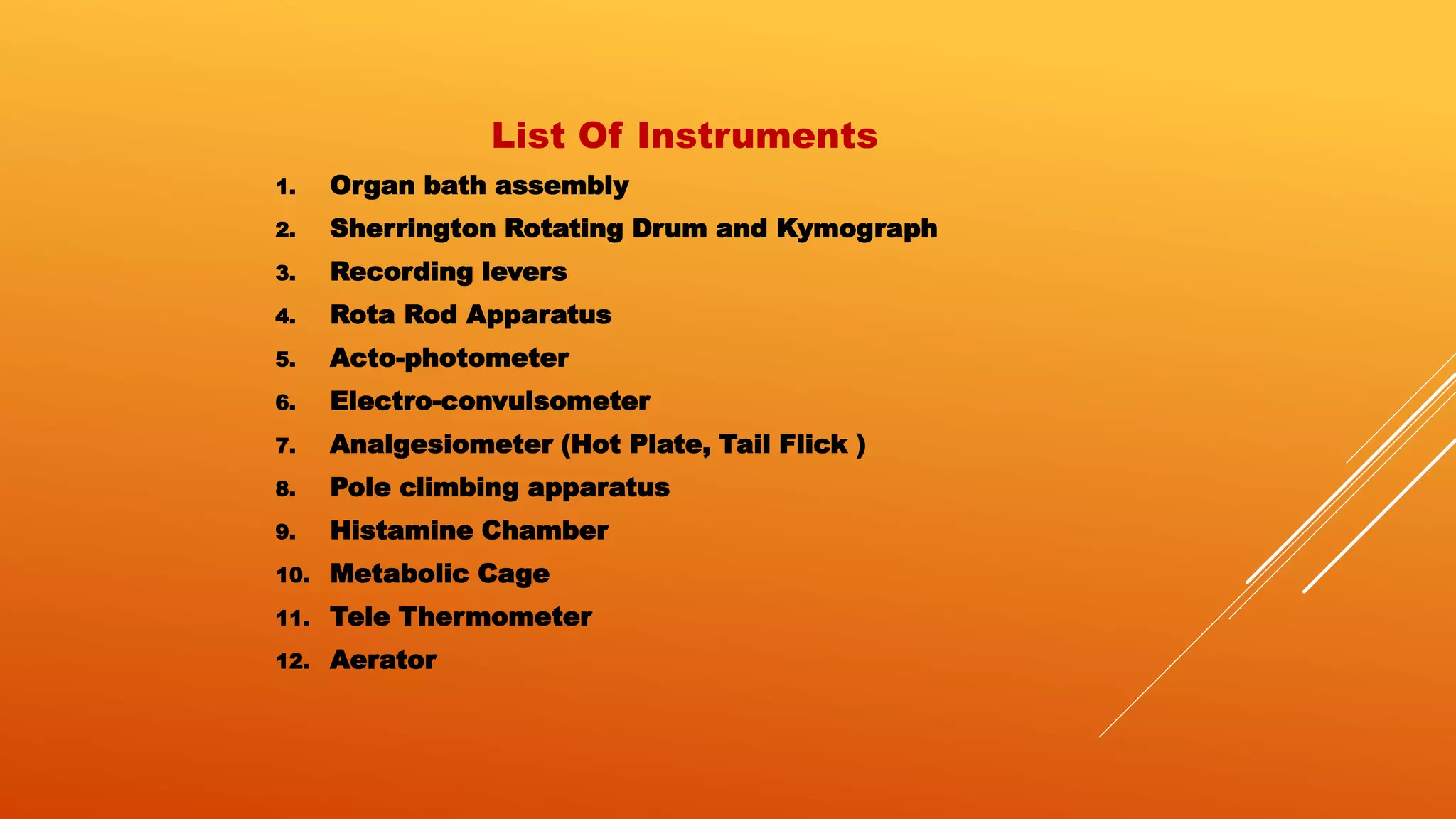 Commonly used instrument in Experimental Pharmacology | PPTX