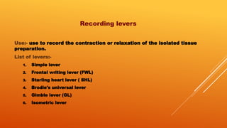 Commonly used instrument in Experimental Pharmacology | PPTX
