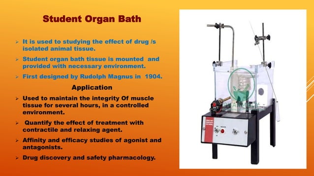 Commonly used instrument in Experimental Pharmacology | PPTX