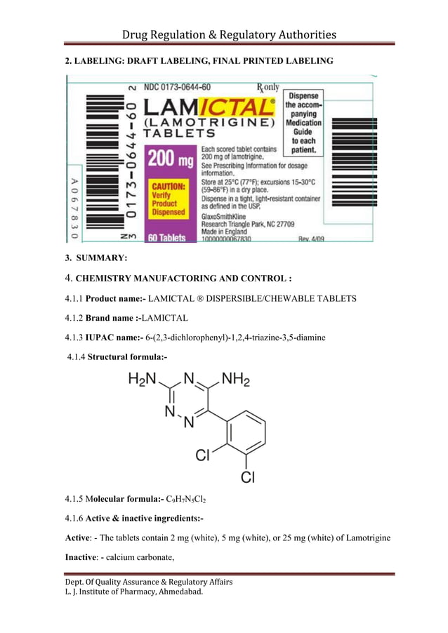 6. (A) To prepare an application for NDA submission for LAMICTAL in USA ...
