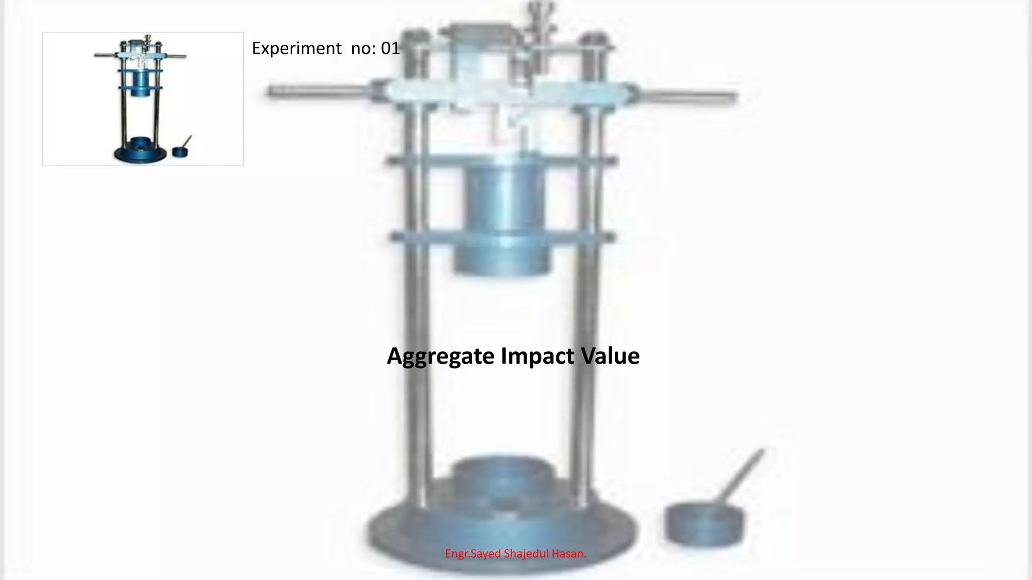 DETERMINATION OF AGGREGATE IMPACT VALUE. | PDF | Physics | Science