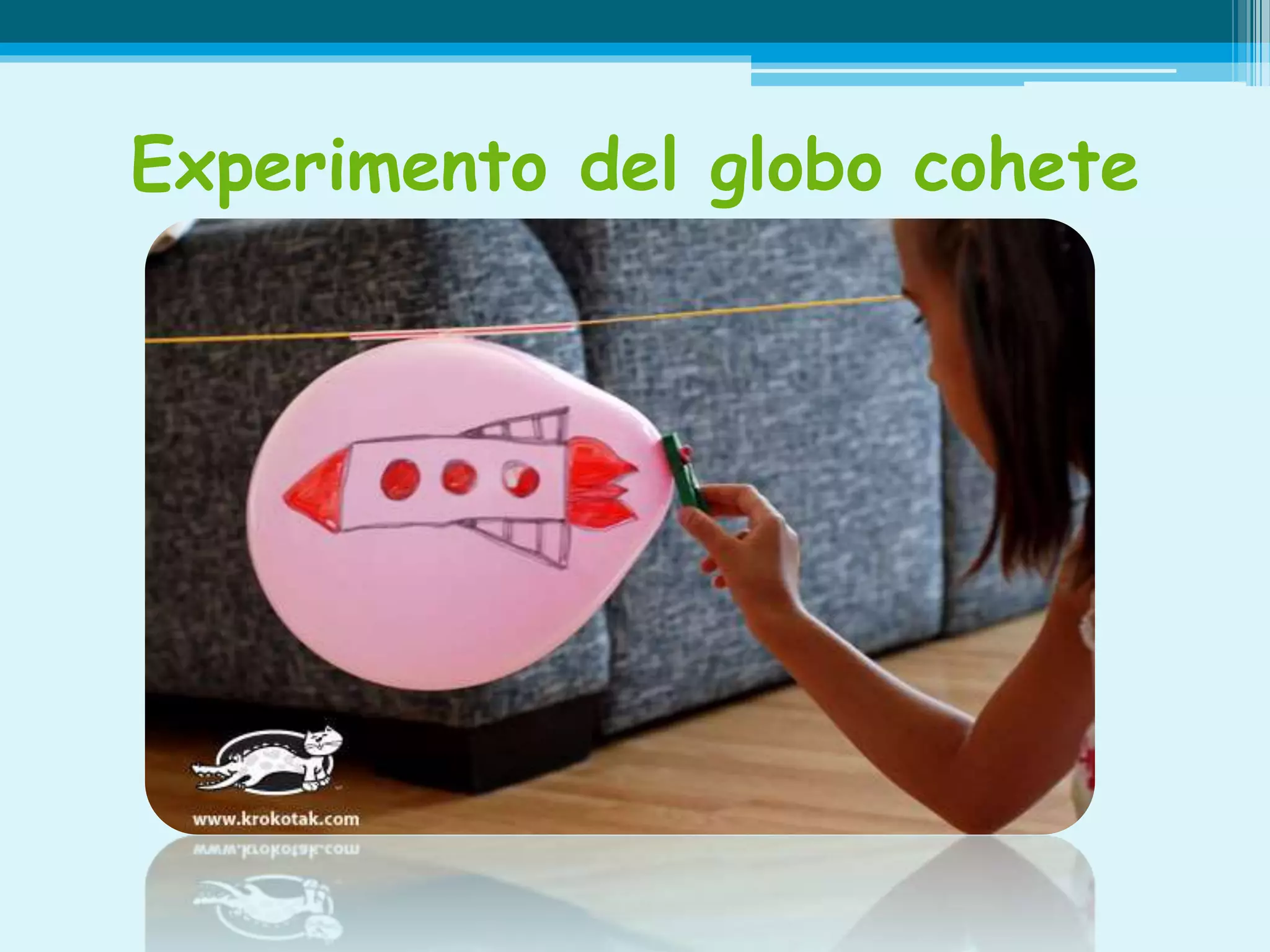 Experimento del globo cohete | PPTX
