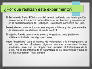 Experimento tuskegee. acj | PPTX