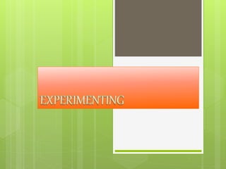 Experiment powerpoint | PPTX