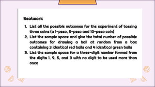 Experiment, event, sample, outcome, sample space | PPTX