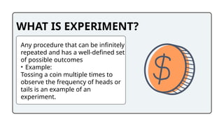 Mathematics 7: Experiments and outcomes.pptx