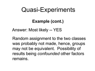 Experiments and Quasi Experiments Psychology | PPT