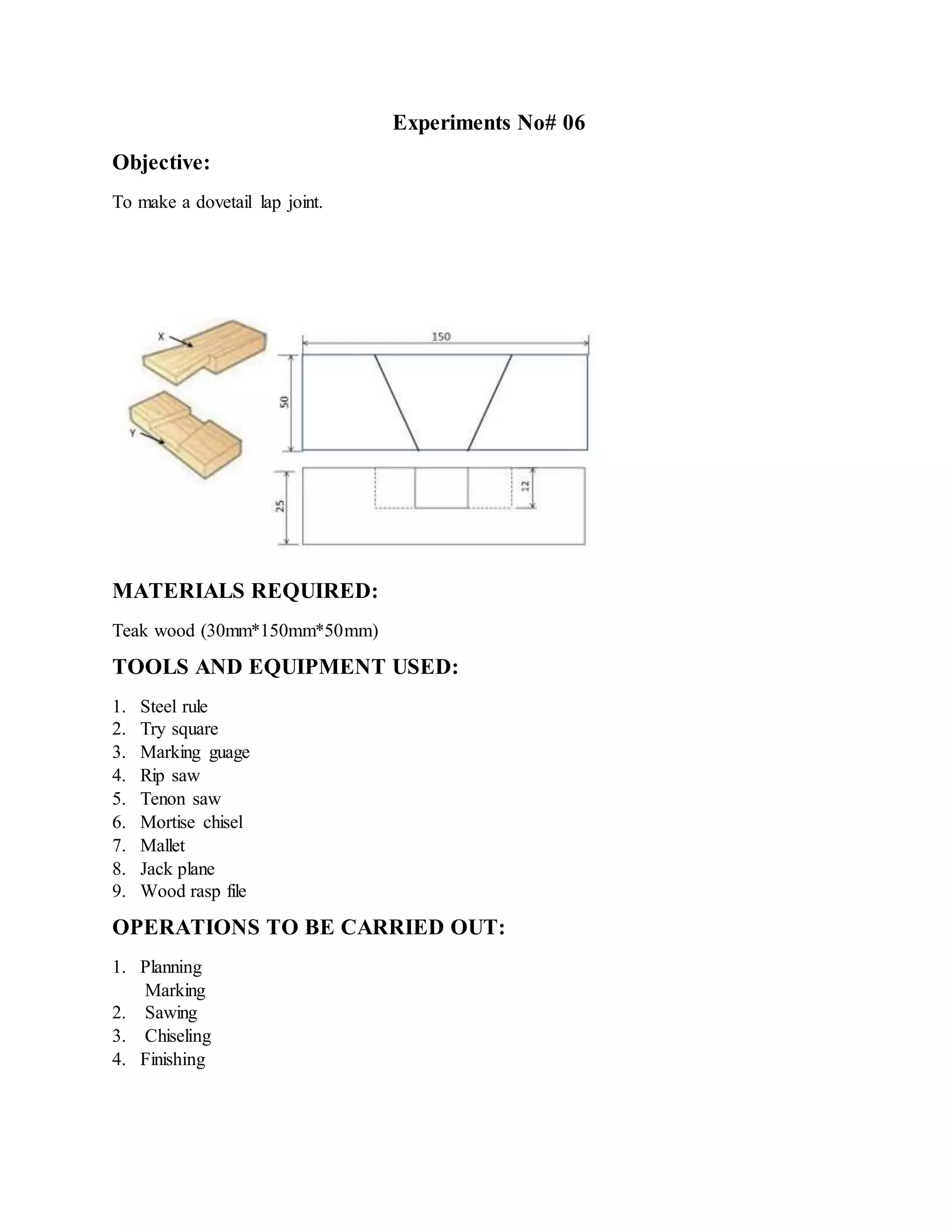 To make a dovetail lap joint. | DOCX
