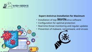 Is Your PC Slow and Full of Viruses? Wish Geeks Has the Solution! | PPT