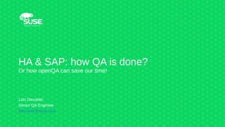 Expert Day 2019 - HA et SAP : How QA is done | PPT