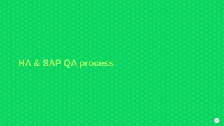 Expert Day 2019 - HA et SAP : How QA is done | PPT