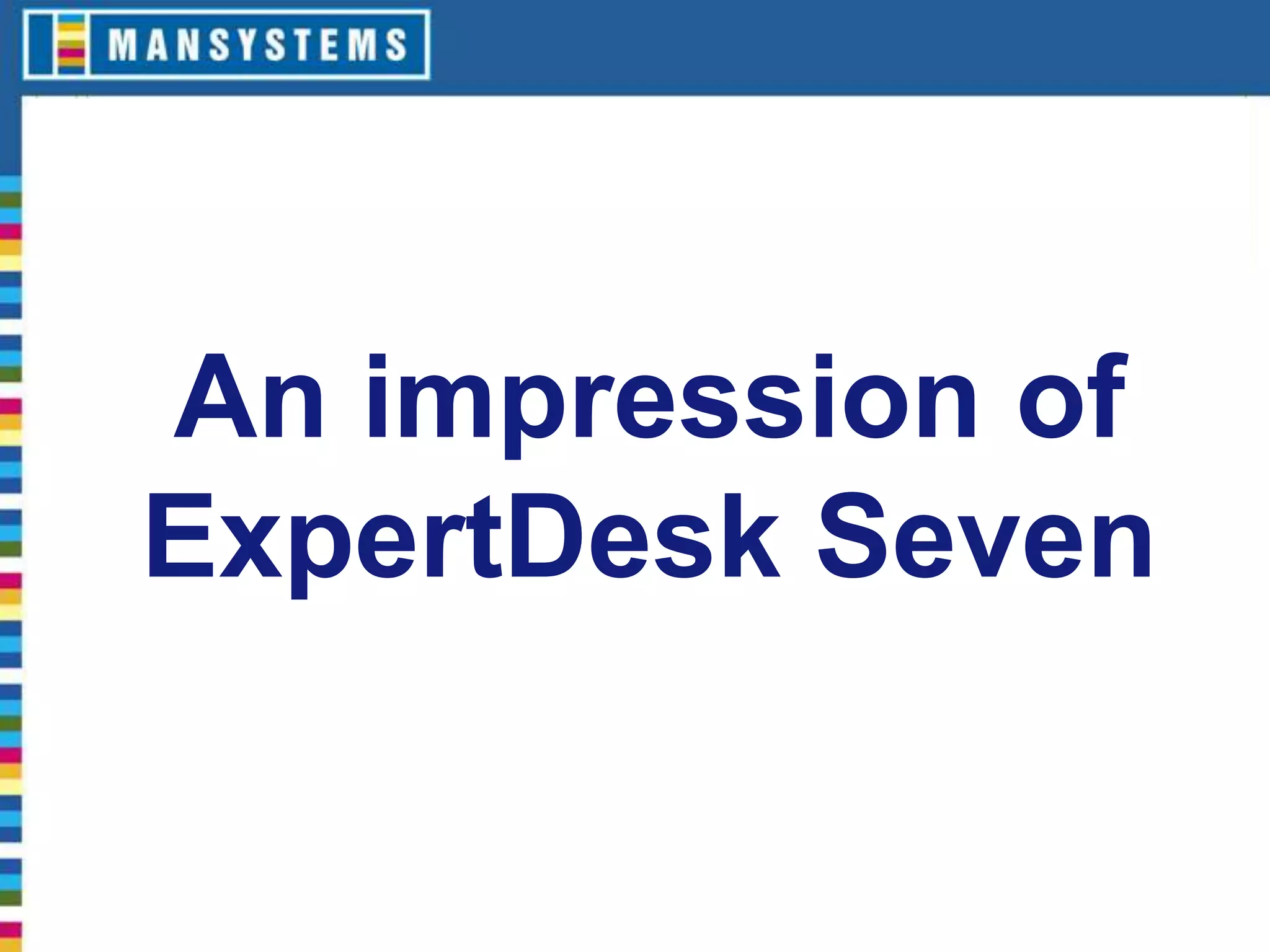 Expertdesk Seven Impression V2 | PPTX