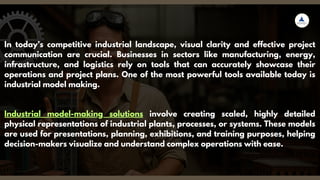 Expert Industrial Model Making Solutions for Your Business.pdf