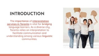 Expert Interpretation Services in Toronto - Bridge Language Barriers ...