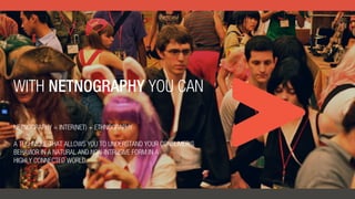 Expertise Netnografia - eng - out 2013 | PDF