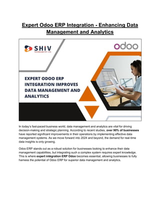 Seamlessly Integrate Odoo ERP for Advanced Data Management and Insights | PDF