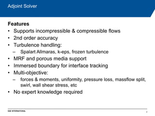 SAE COMVEC 2014 CFD Expert Panel - The Adjoint Solver | PPTX