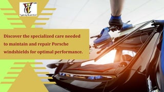 Expert Porsche Windshield Services Restoring Clarity and Safety for ...