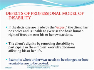 EXPERTS AND PROFESSIONAL MODEL OF DISABILITY | PPT