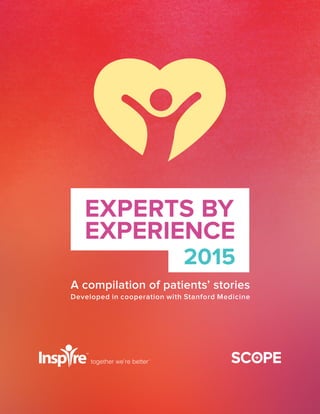Experts by Experience 2015: A compilation of patients’ stories | PDF