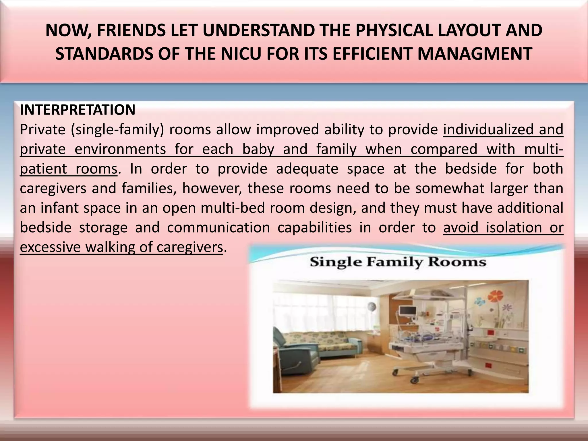 NICU CONCEPTS, STAFFING,PROTOCOLS, PHYSICAL LAYOUT | PPTX