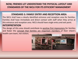 NICU CONCEPTS, STAFFING,PROTOCOLS, PHYSICAL LAYOUT | PPTX