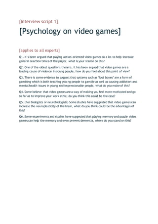 Experts interview script | DOCX | Video Game Genres | Video Gaming