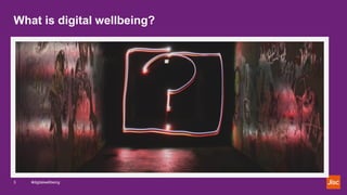 Exploring digital well-being | PDF