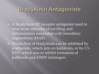 Autacoids and their Antagonists | PPT