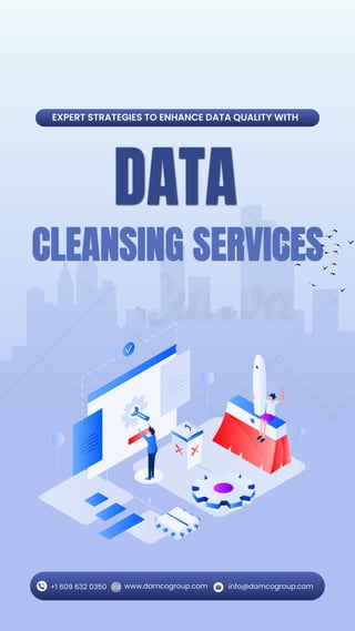 Expert Strategies to Enhance Data Quality With Data Cleansing Services | PDF
