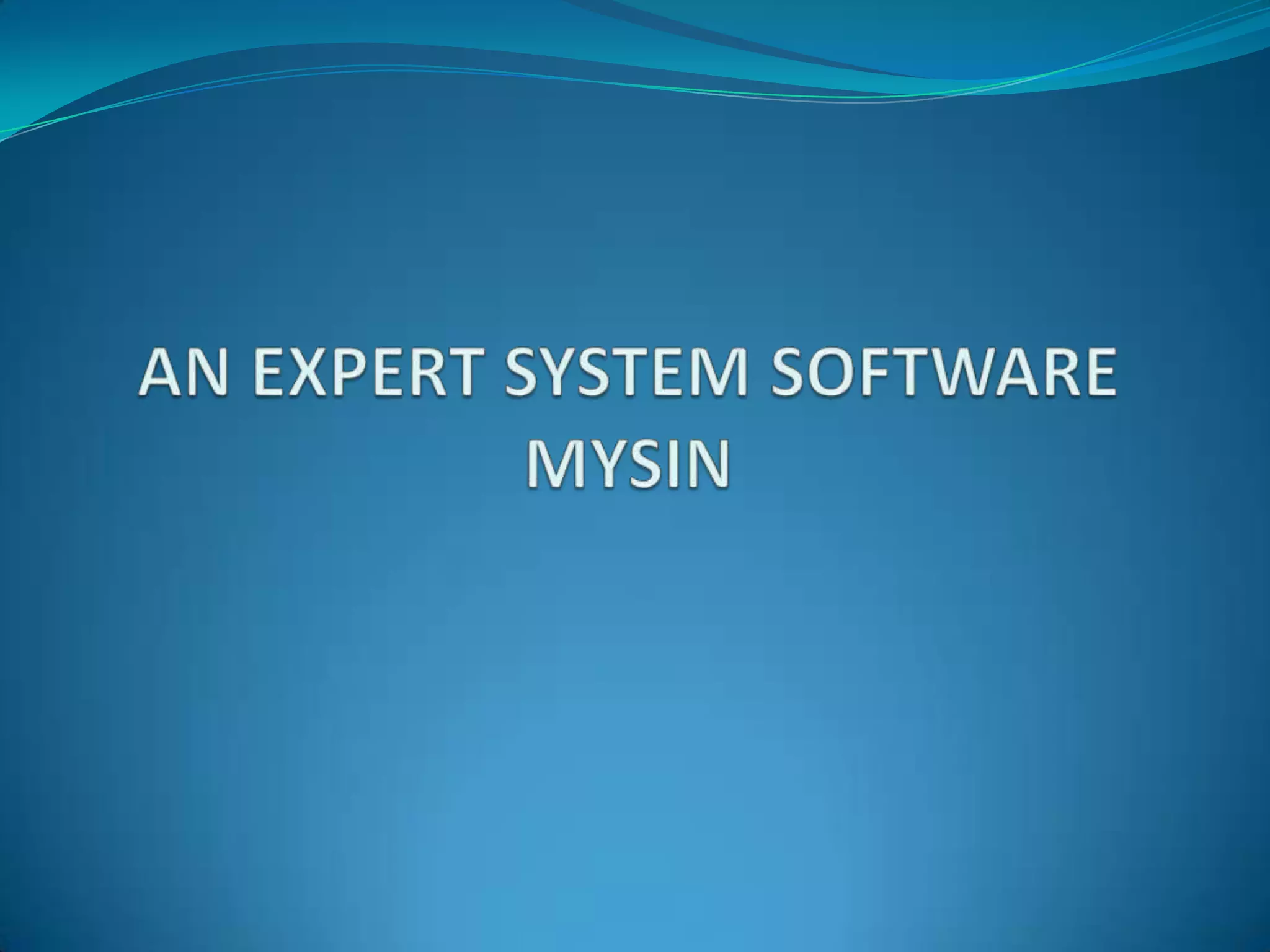 Expert system mycin | PPTX