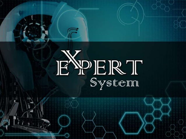Expert system presentation | PPTX