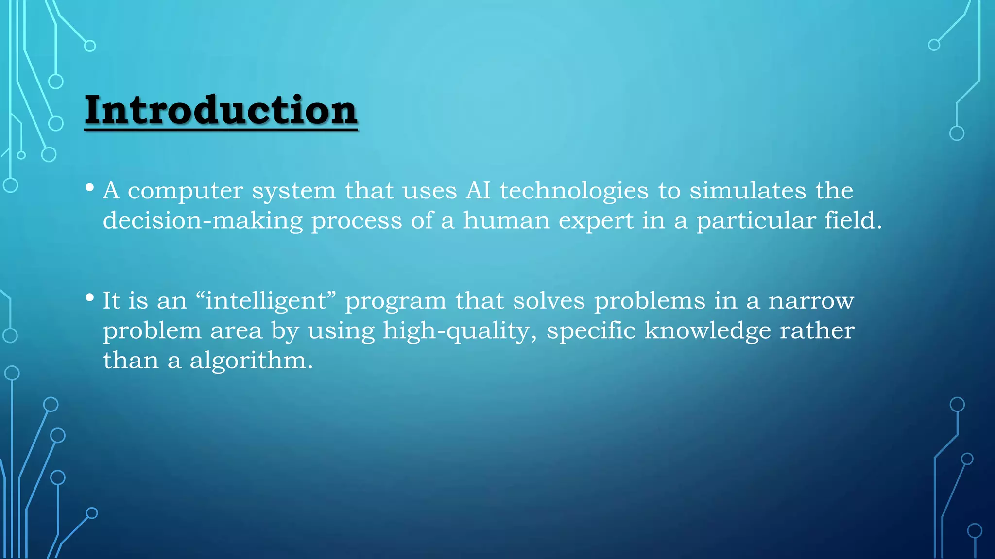 Expert systems | PPTX | Artificial Intelligence | Technology & Computing