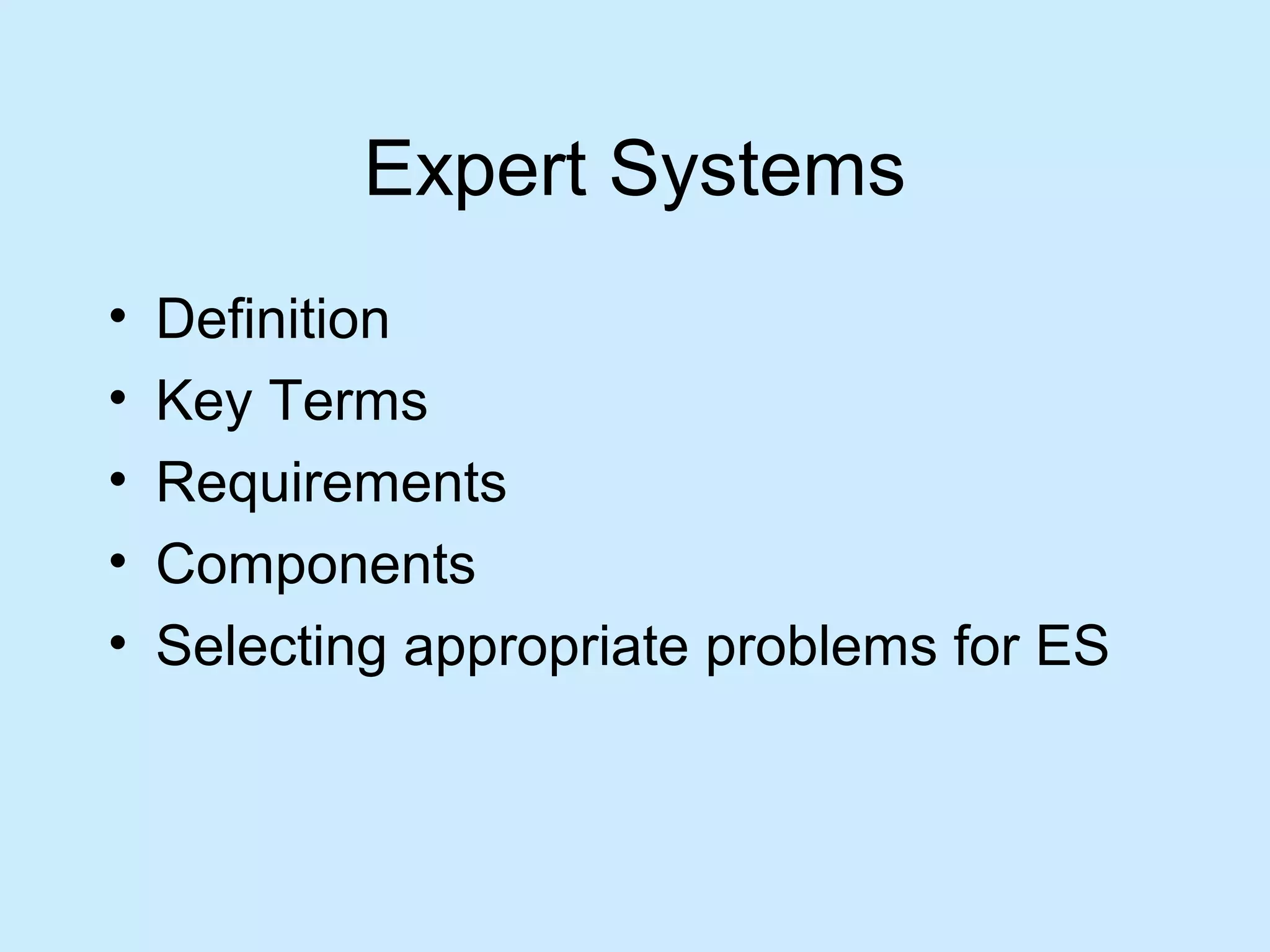 Artificial Intelligence: Expert Systems Components | PPT