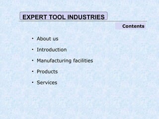 Expert tool industries presentation | PPT