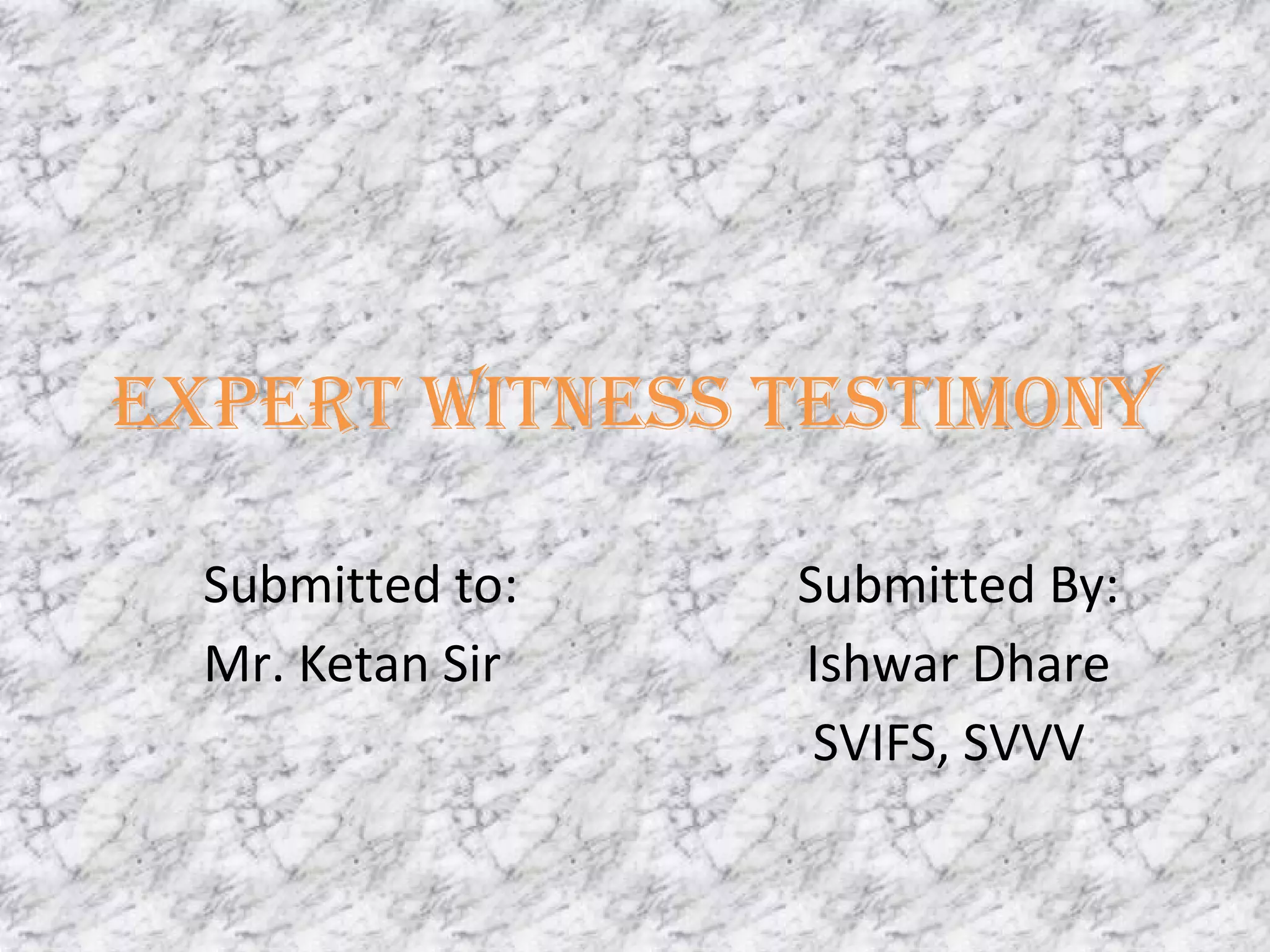 Expert Witness Testimony | PPT
