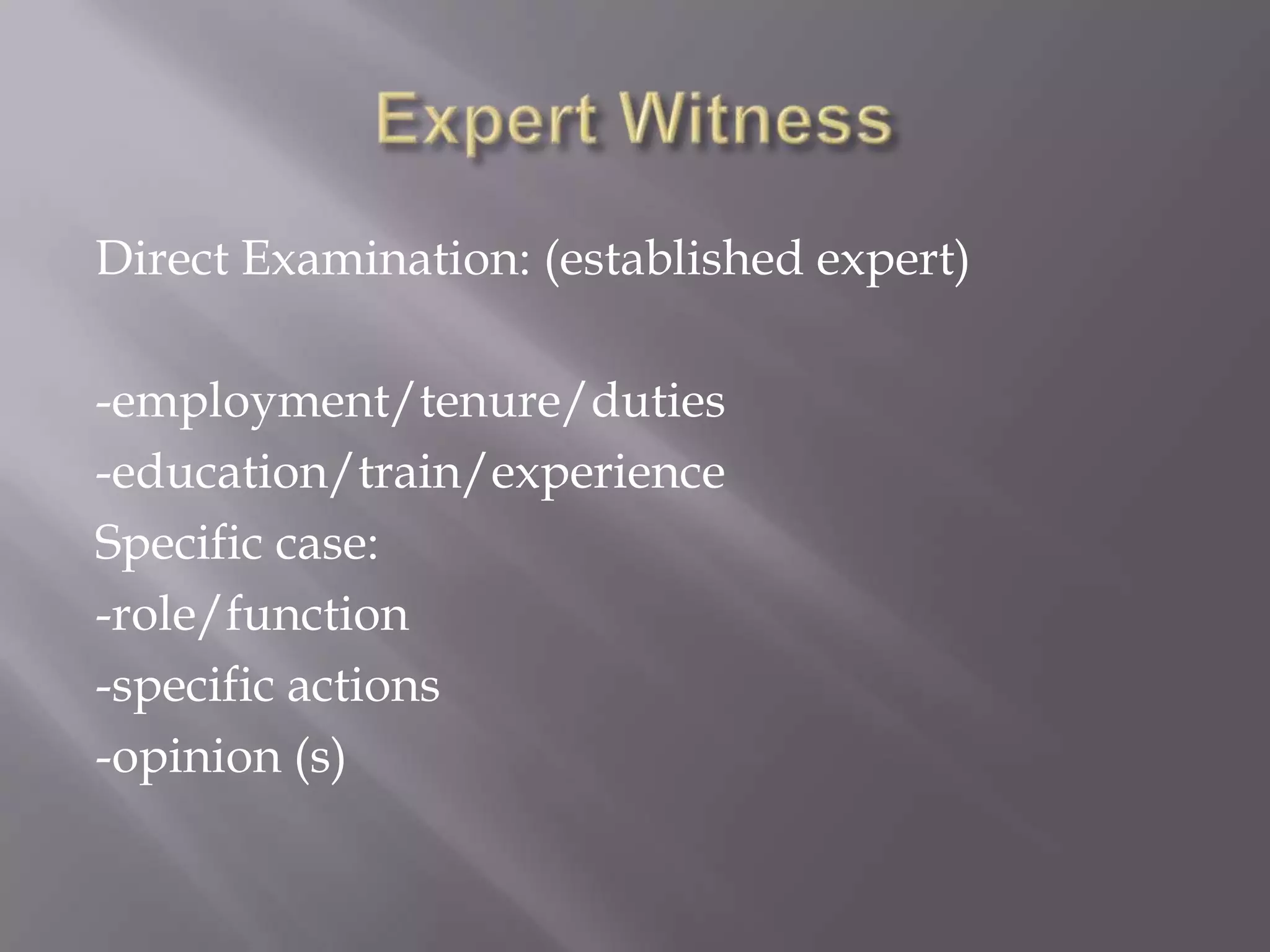 Expert Witness Testimony 2 | PPT