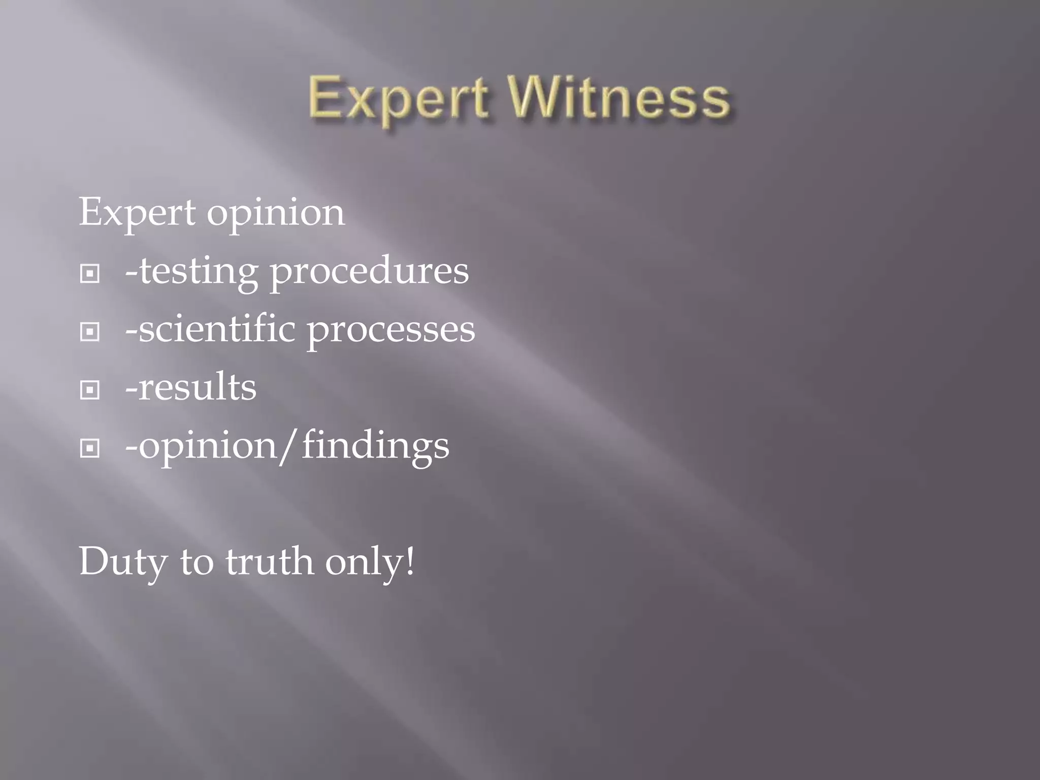 Expert Witness Testimony 2 | PPT
