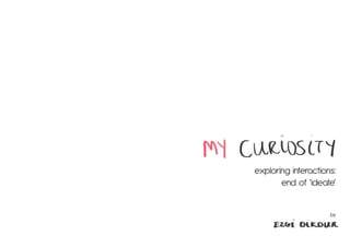 exploring interactions: my curiosity | PDF