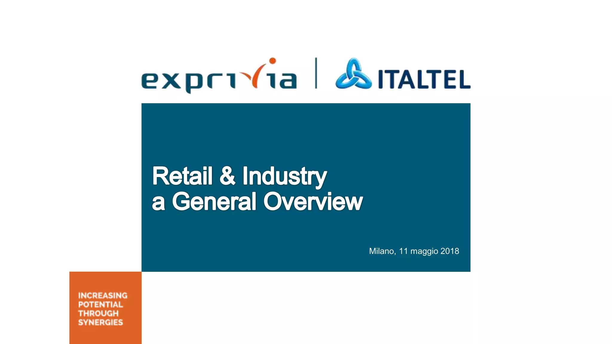 Exprivia | Italtel - Retail & Consumer Goods - General Overview v3 | PPT