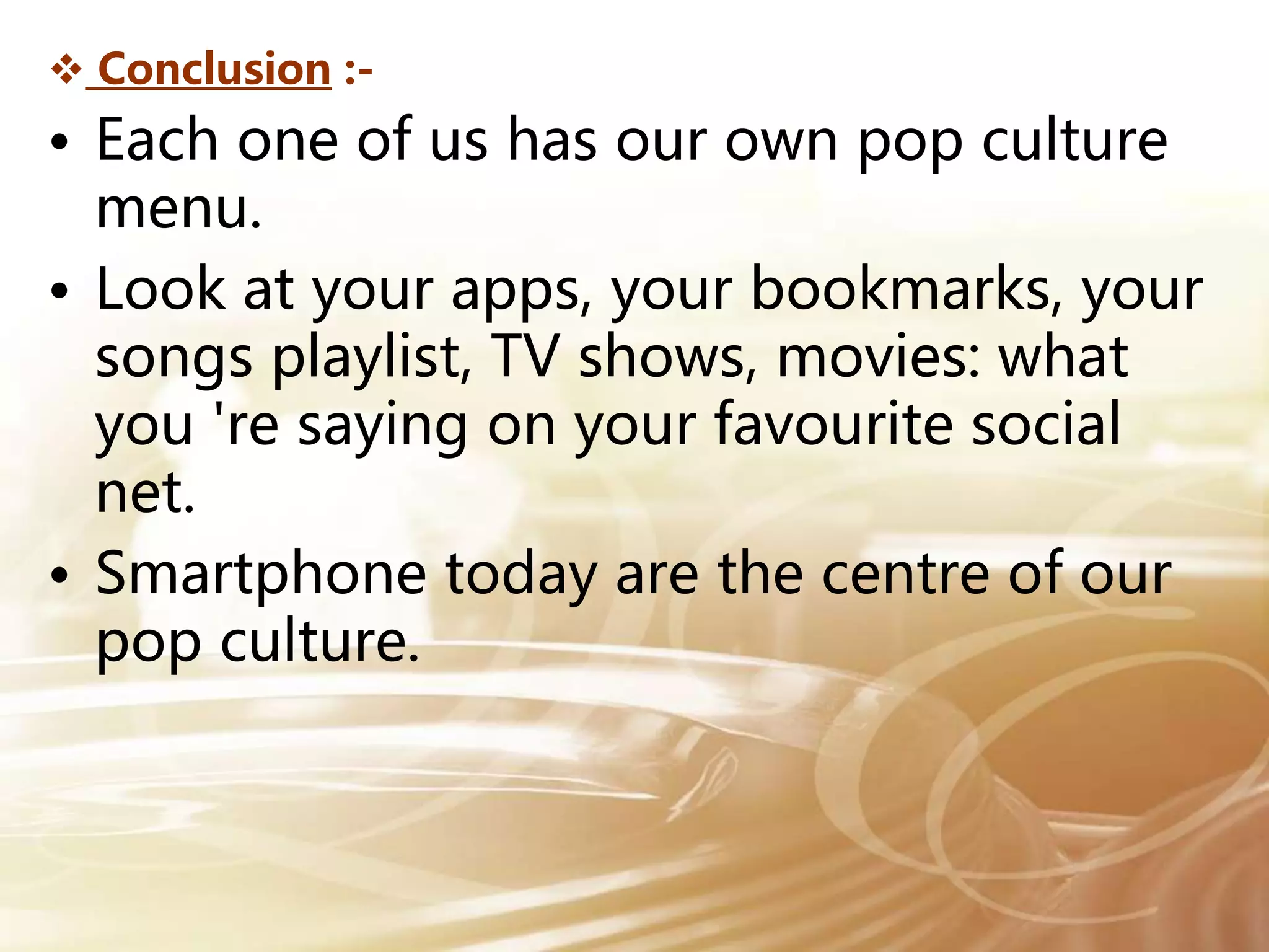 Explain Popular Culture | PPTX