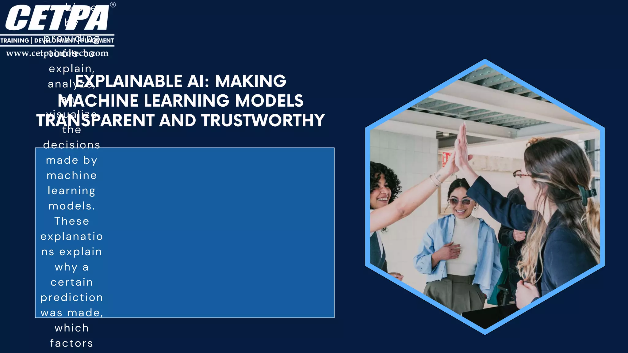 Explainable AI: Making Machine Learning Models Transparent and Trustworthy | PPTX