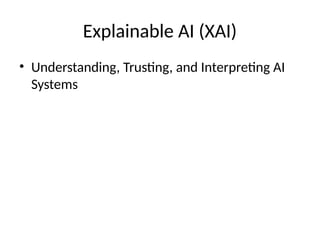Explainable_AI_Presentationhhgbhjjkkkkkkk | PPTX