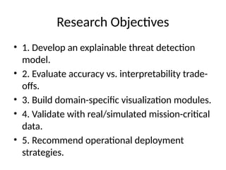 Explainable_AI_Threat_Detection_Phd_Proposal.pptx