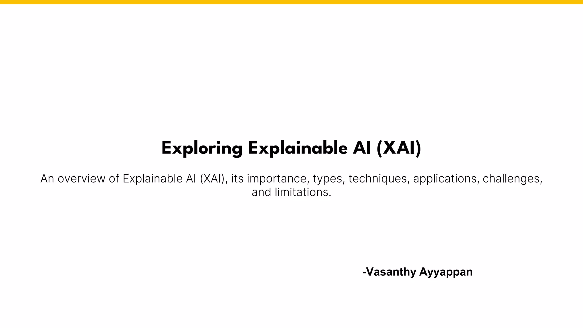 Explainable AI (XAI).pptx