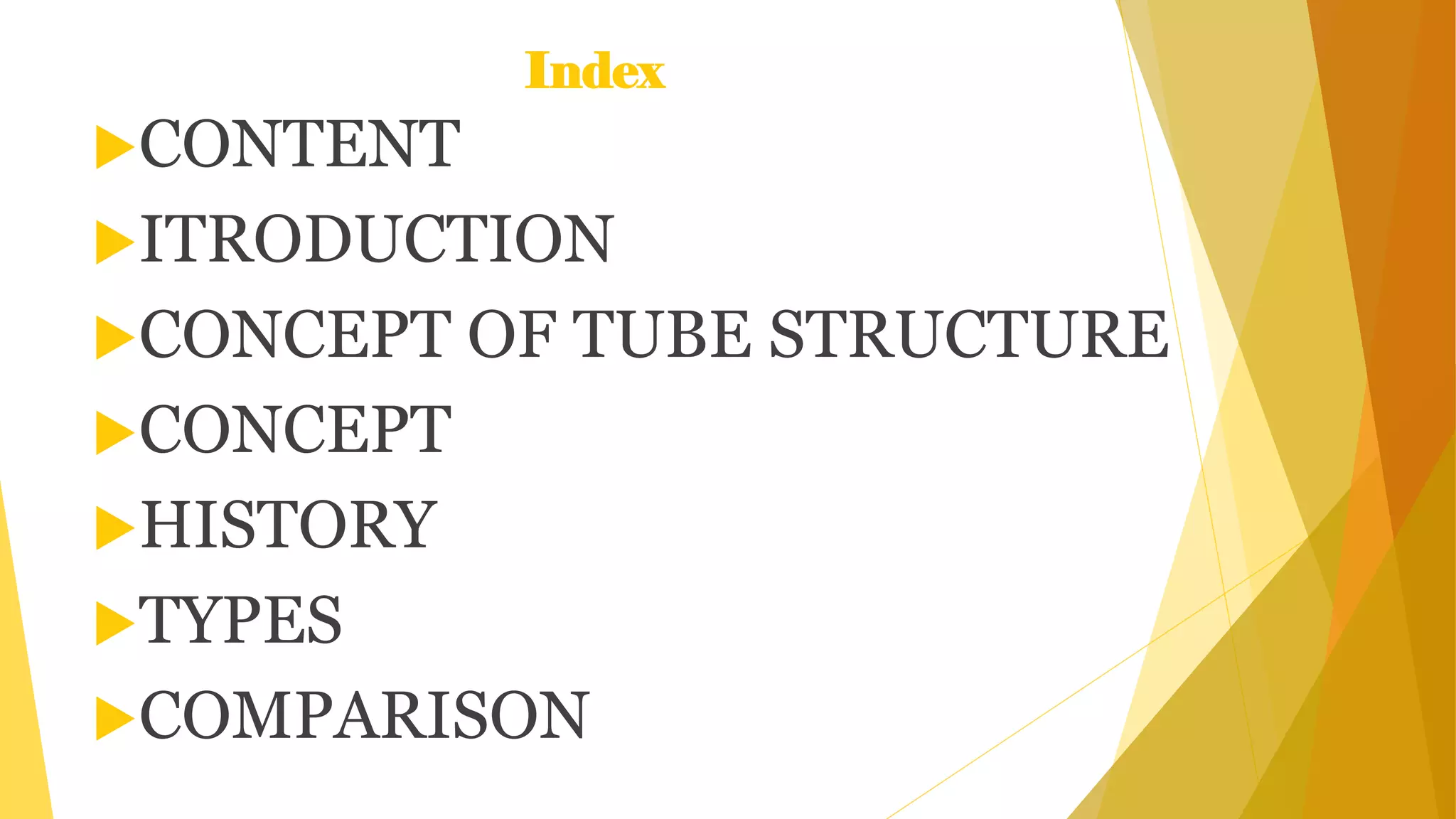 Explain any tube system and structural configuration of a building ...