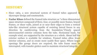 Explain any tube system and structural configuration of a building ...