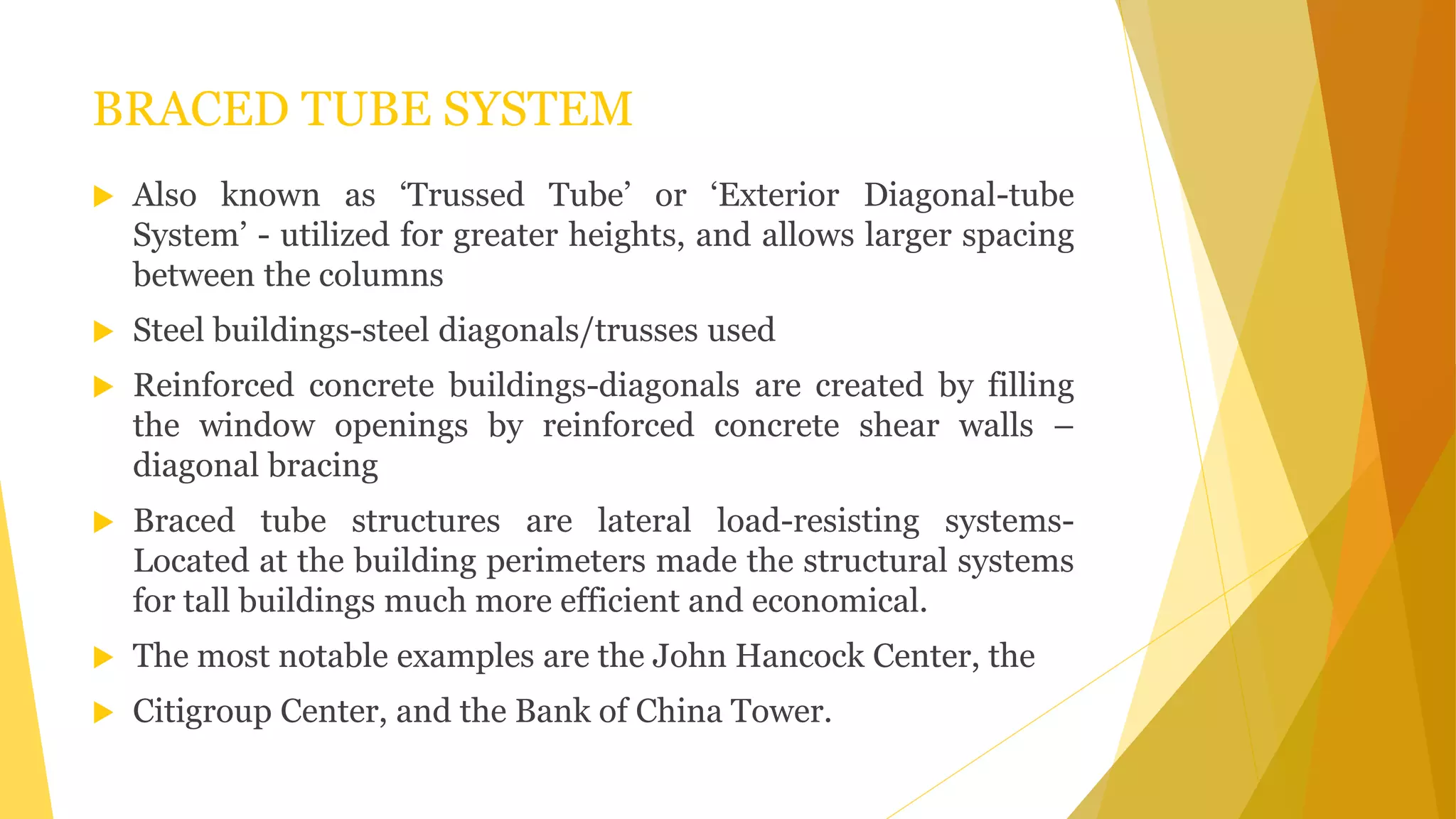 Explain any tube system and structural configuration of a building ...